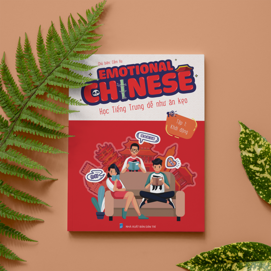 Sách Emotional Chinese - Tiếng Trung Cầm Xu - Phát âm chuẩn, nói tự tin